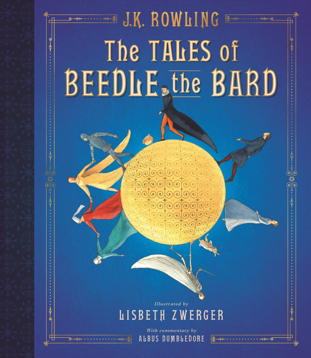 Scholastic to publish ‘The Tales of Beedle the Bard’ illustrated ...